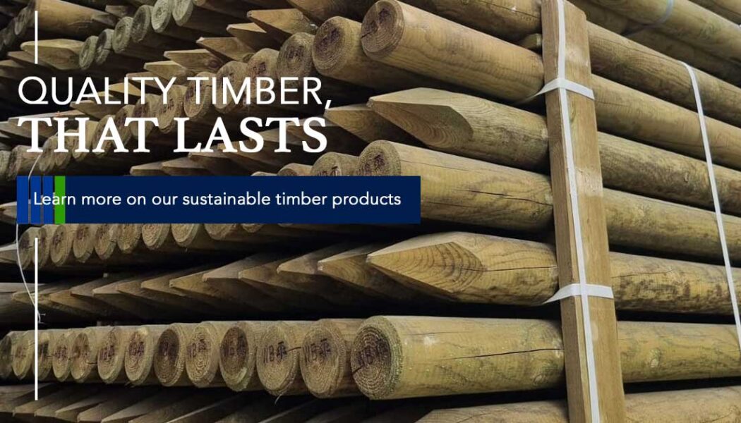 Quality Timber, That Lasts - Fencing Blog | FSF Fencing Supplies